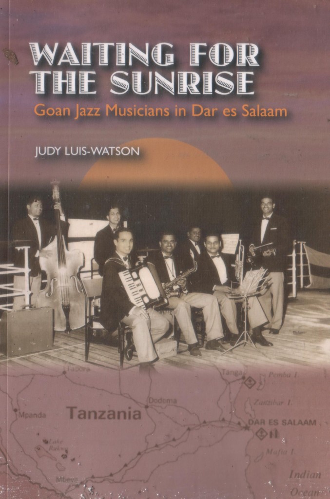 The Goan Jazz Musicians of Dar es Saalam | Goa 1556 : Goa 1556